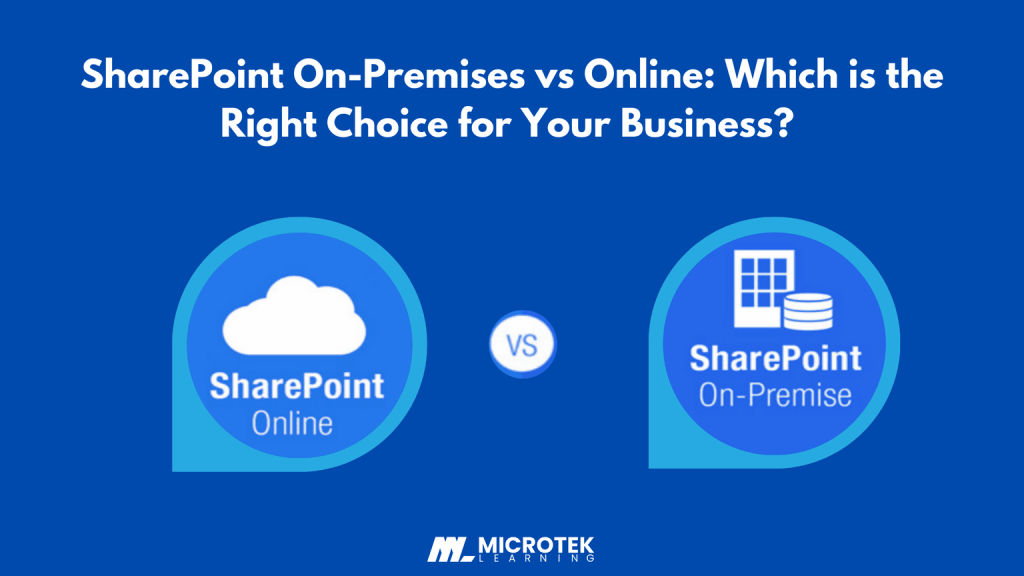 SharePoint On-Premises VS SharePoint Online