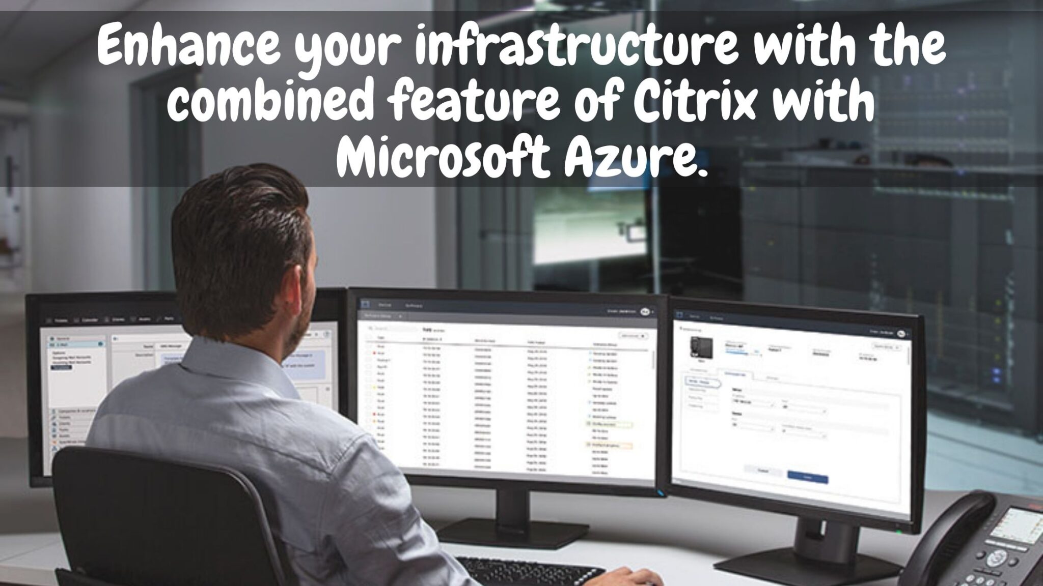 The Combined Feature of Citrix with Microsoft Azure