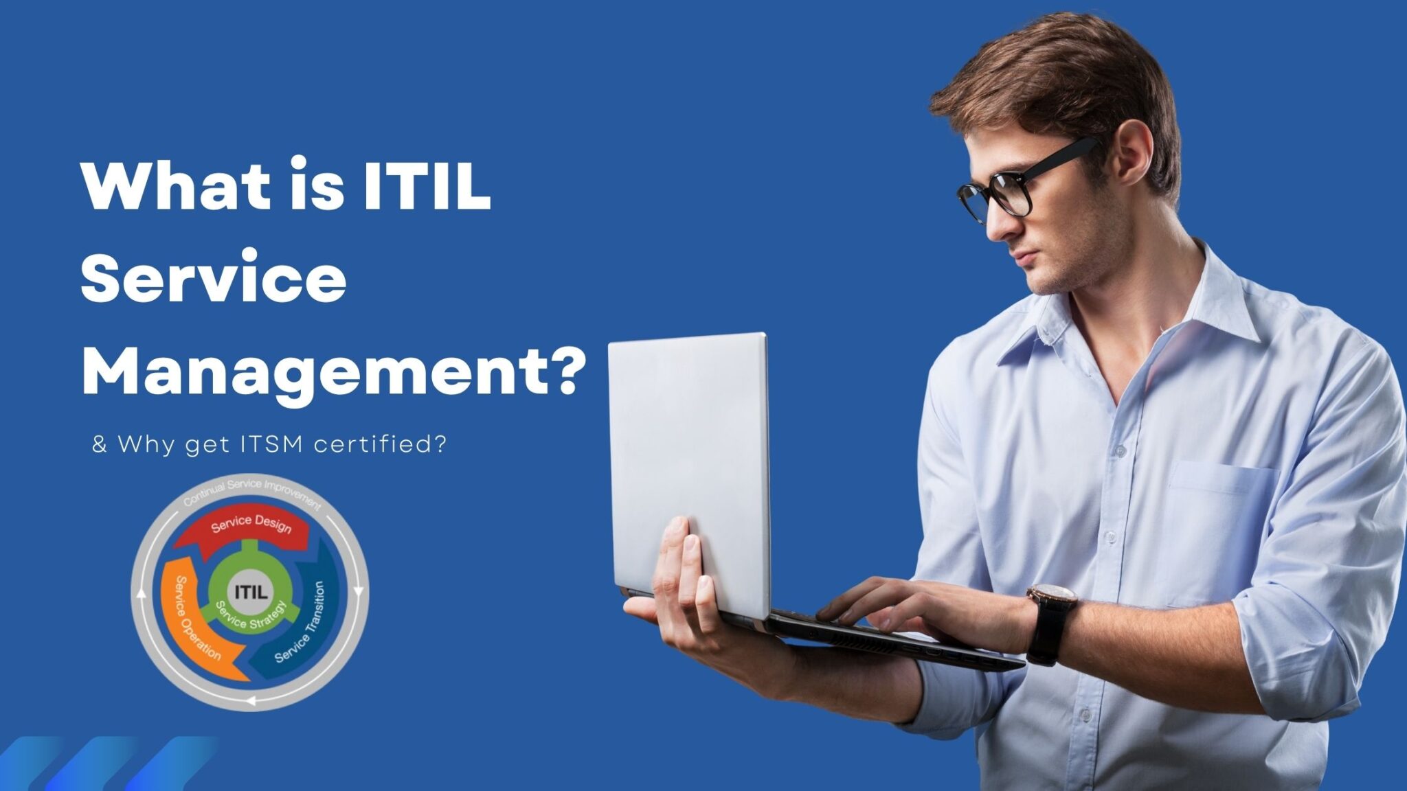 What is ITIL Service Management - Microtek Learning