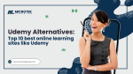 Top 10 Best Udemy Alternatives for Online Learning