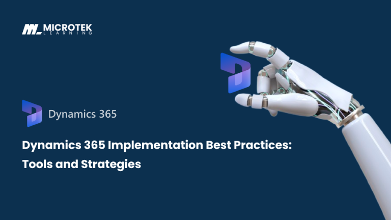 Dynamics 365 Implementation Best Practices | Tools & Strategies