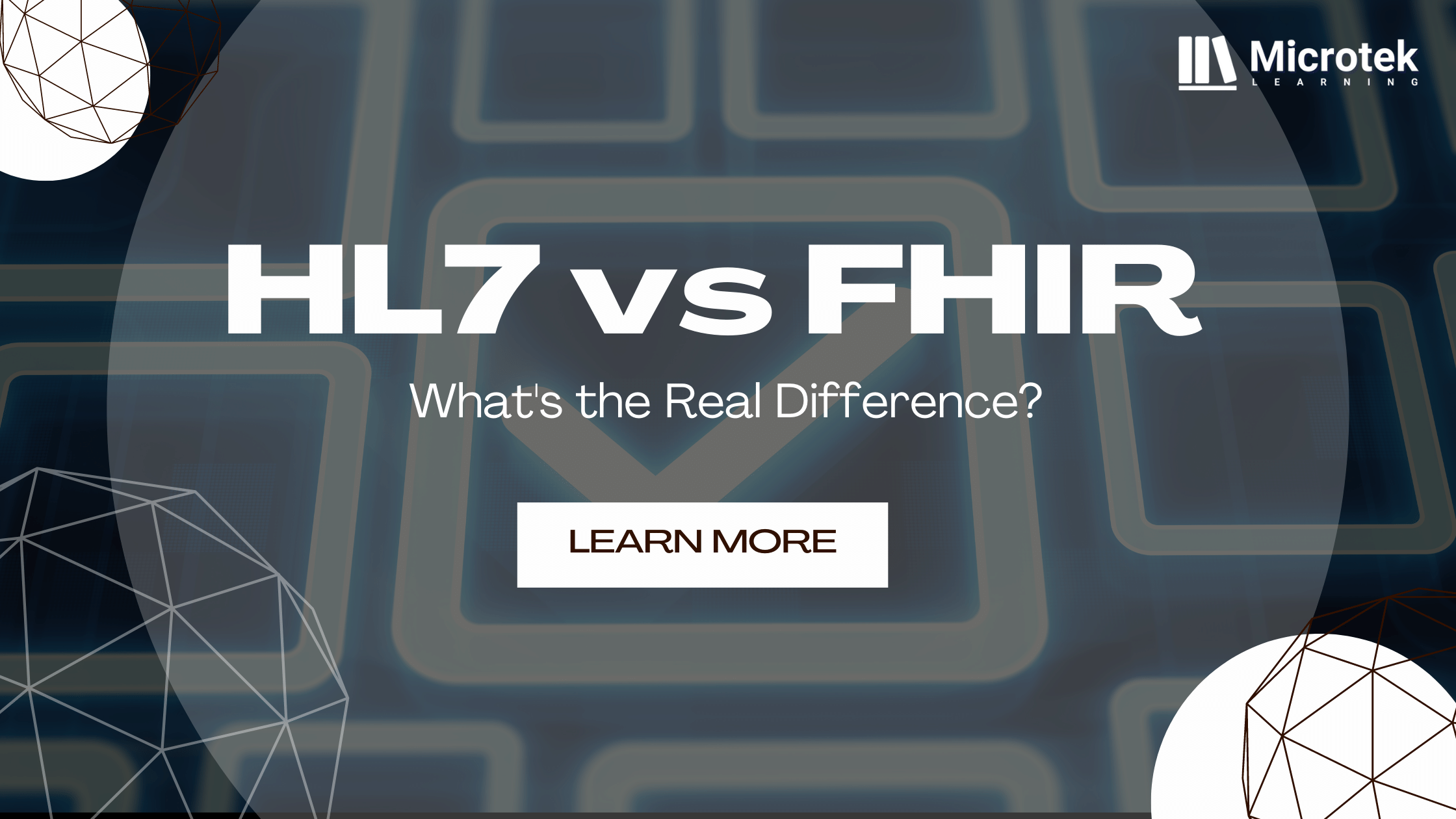 HL7 vs FHIR: What's the Real Difference? - Microtek Learning
